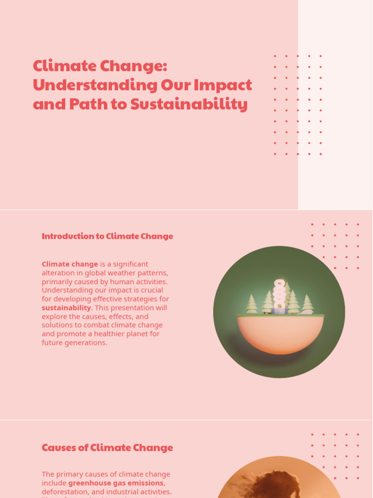 Slidesgo Climate Change Understanding Our Impact and Path To ...