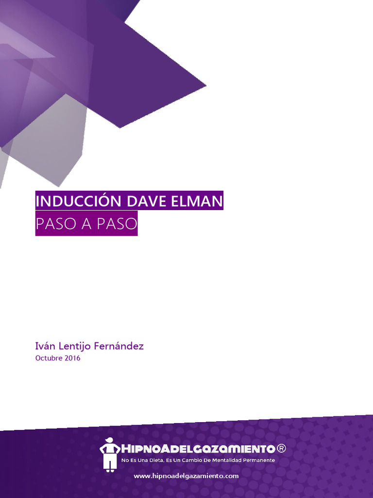 Inducción Dave Elman: Guía Paso a Paso | PDF | Hipnosis