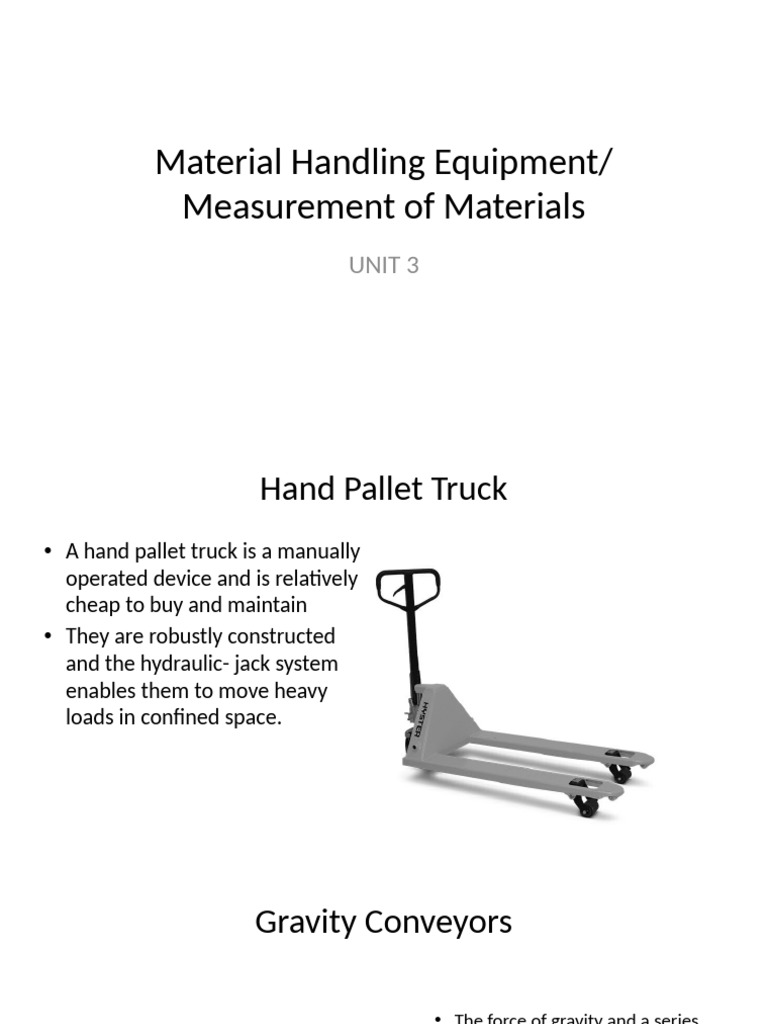 Unit 3 Material Handling Eqipment ONLY | PDF | Forklift | Crane (Machine)