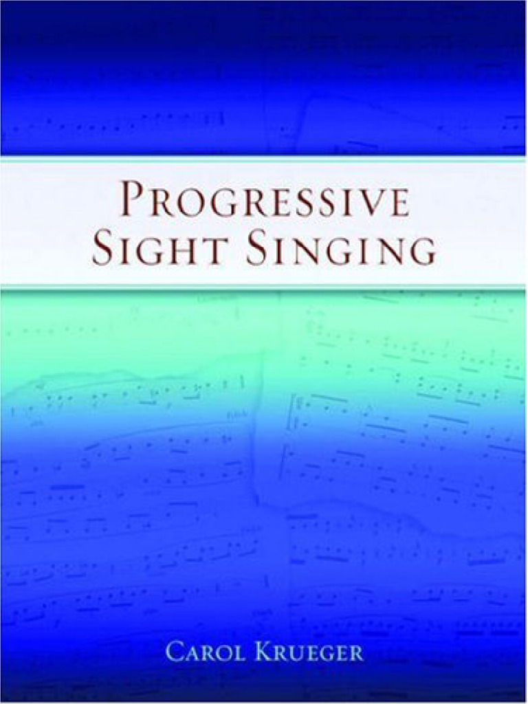 Carol Krueger - Progressive Sight Singing (Oxford, 2011) | PDF | Mode ...