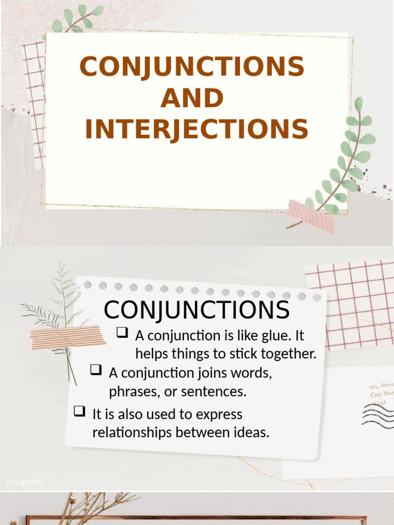 5 - Conjunctions & Interjections | PDF | Grammar | Semantic Units