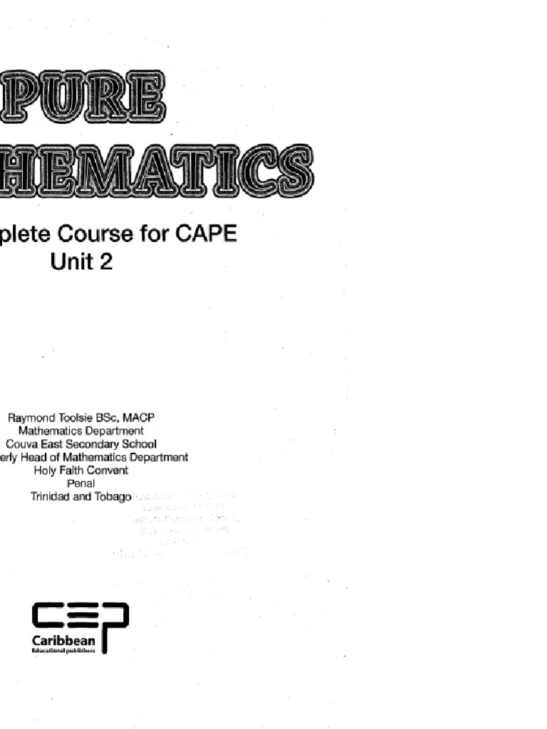 A Complete Course For CAPE Pure Math Unit 2 Text Book - Raymond Toolsie ...