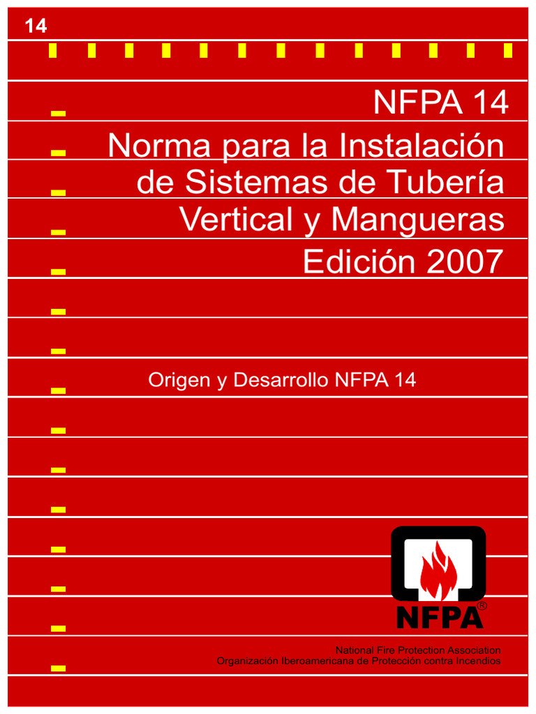 NFPA 14 (2007) - Norma para La Inst de Sist de Tuberia Vertical y Manguera | PDF