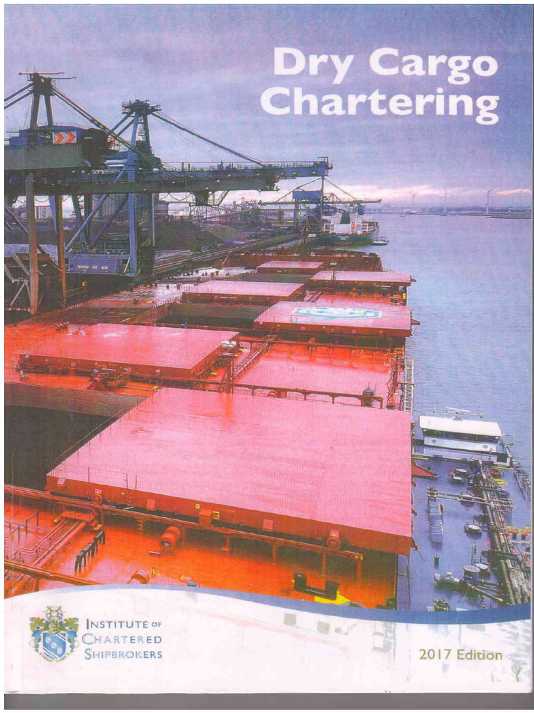 Dry Cargo Chartering | PDF | Ships | Cargo