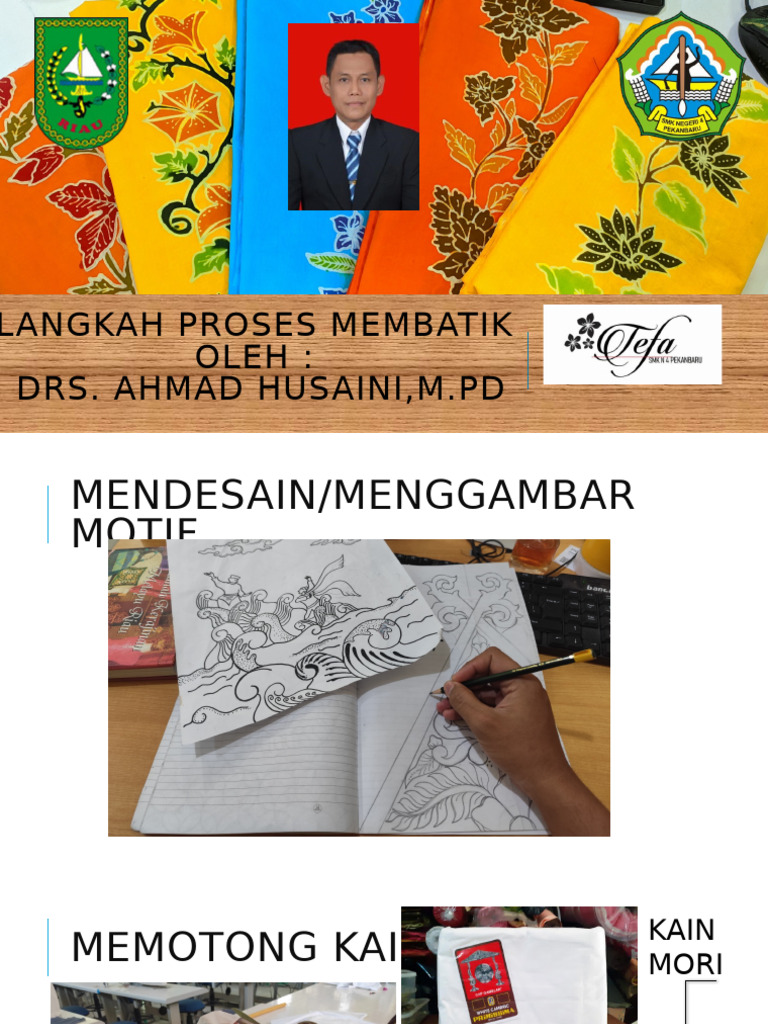Langkah Proses Membatik | PDF | Sains & Matematika | Teknologi & Rekayasa