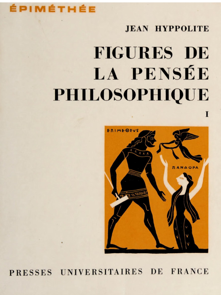 Figures de La Pensée Philosophique (Jean Hyppolite) (Z-Library) | PDF