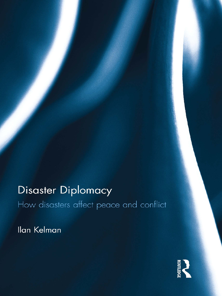 Disaster Diplomacy - How Disasters Affect Peace and Conflict (PDFDrive ...