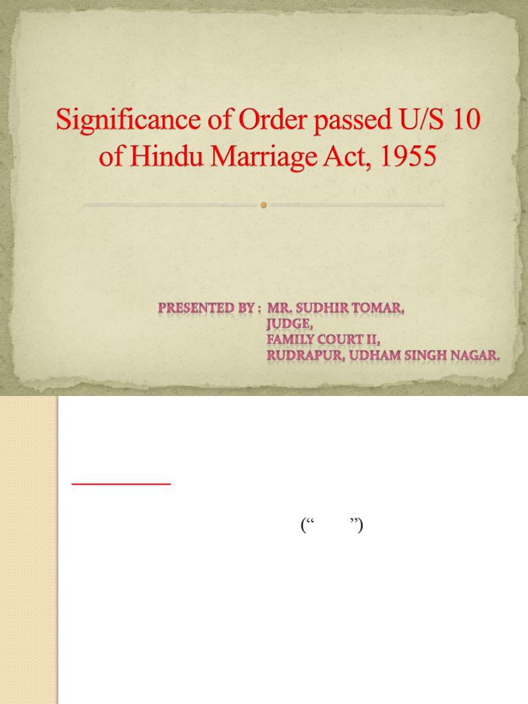 Significance of Order Passed US 10 of Hindu Marriage Act, 1955 1 | PDF ...