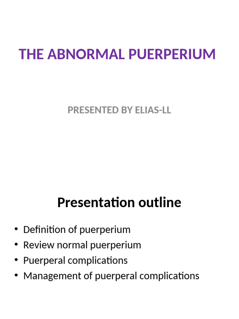 Puerperium (Abnormal) | PDF | Postpartum Period | Childbirth
