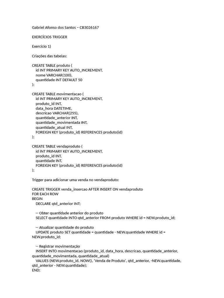 Exercicios Trigger | PDF | SQL | Bancos de dados