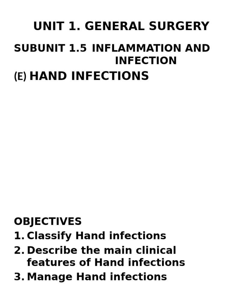 Subunit 1.5 (E) Hand Infections | PDF | Diseases And Disorders ...