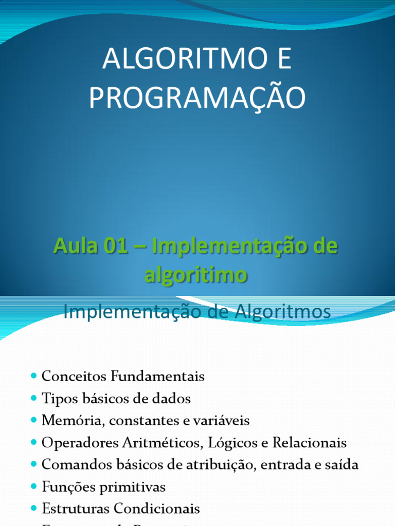 Aula 01 Algoritmo e Programacao - Implementacao | PDF | Algoritmos ...