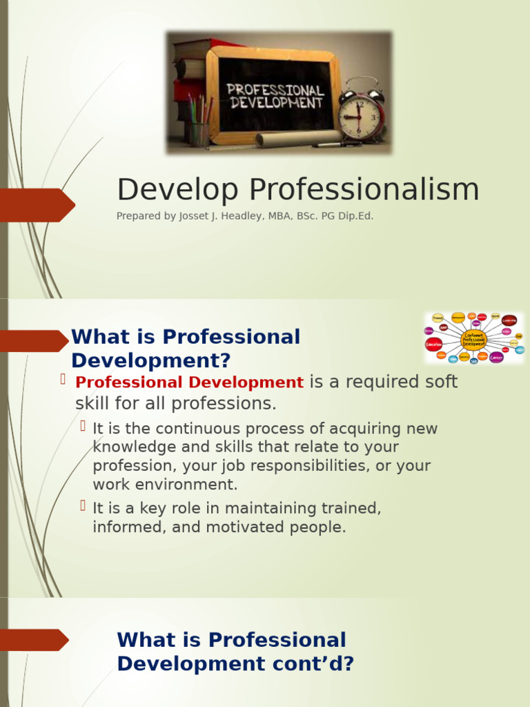 Develop Professionalism | PDF | Goal | Performance Appraisal