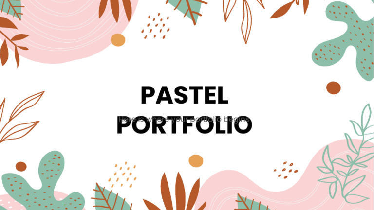 Slidesgo Pastel Portfolio 202411180305317RXn | PDF