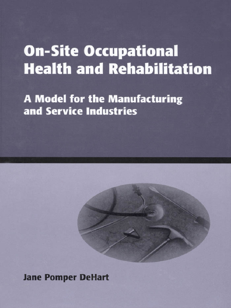 Jane Pomper DeHart - On-Site Occupational Health and Rehabilitation - A ...