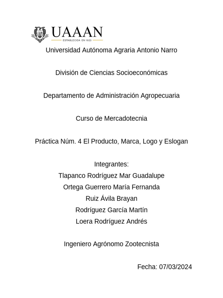 Reporte de La Pràctica Nùm. 4. El Producto, La Marca, El Slogan y El ...