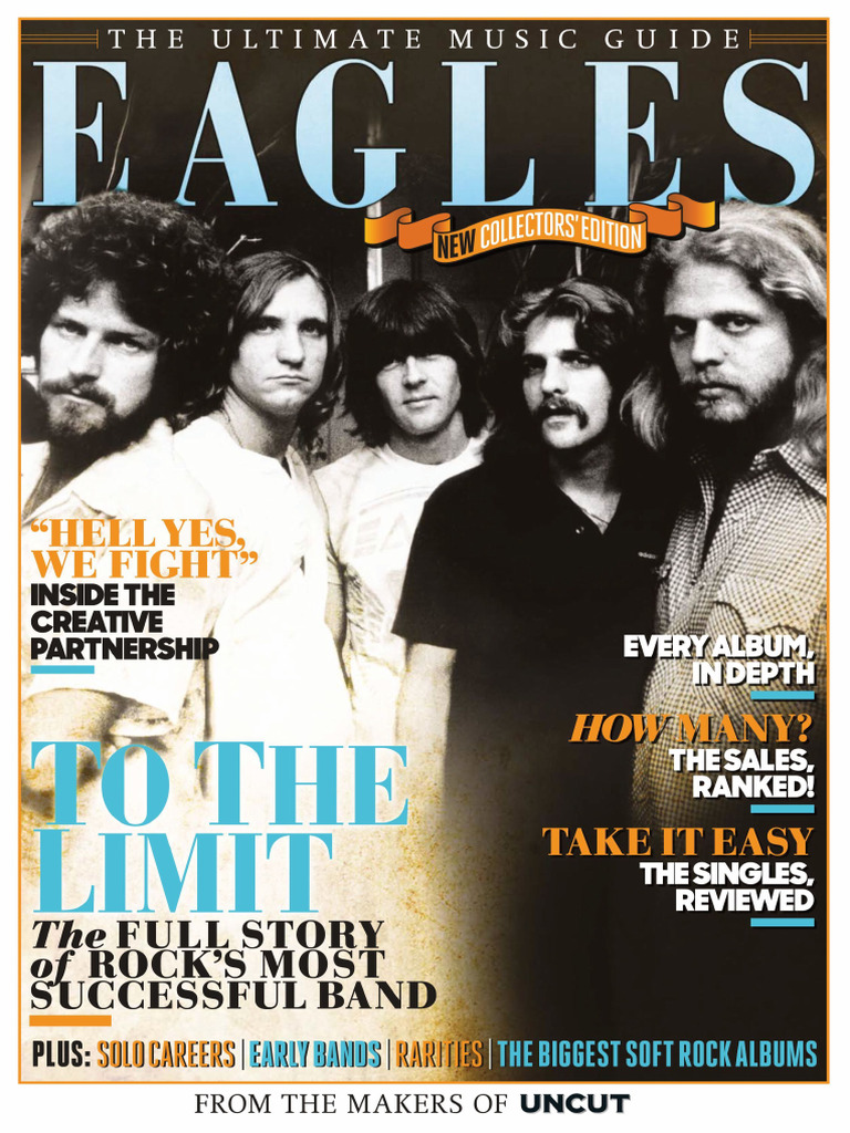 Uncut - The Ultimate Music Guide - Eagles | PDF