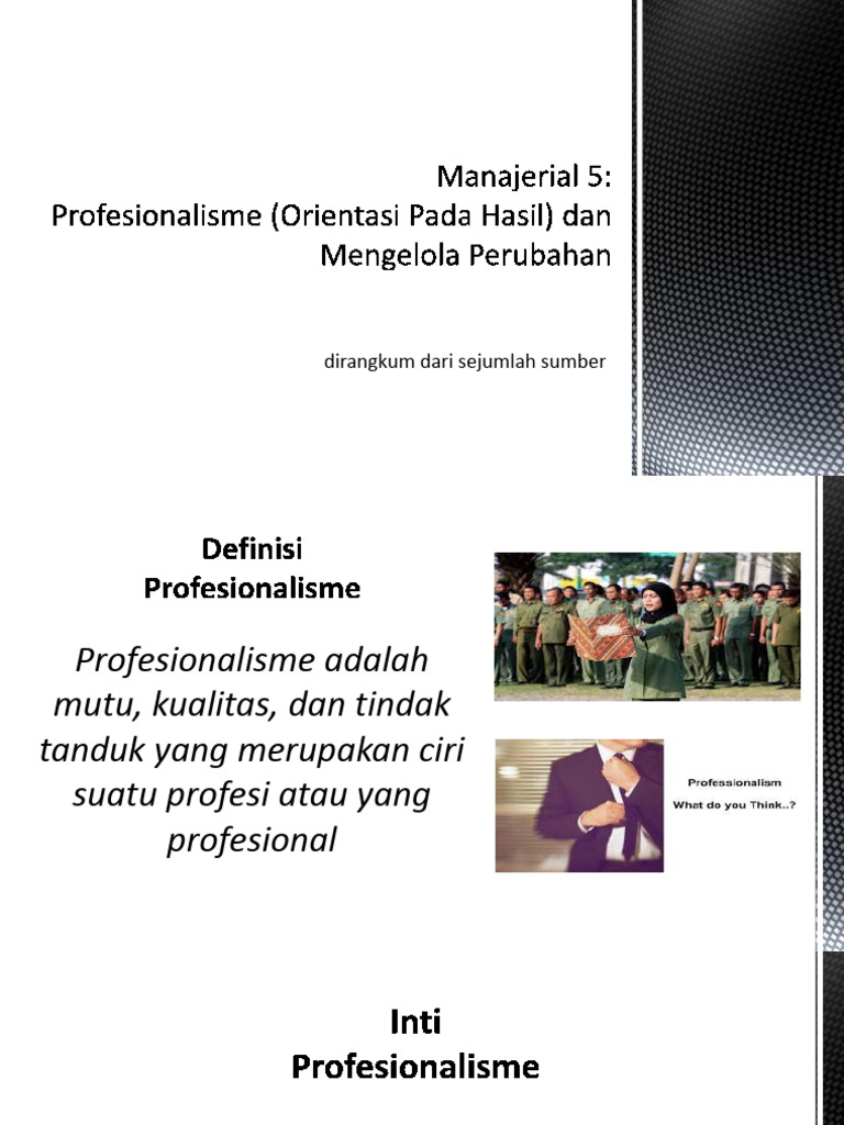 Profesionalisme | PDF | Karier & Perkembangan | Pengembangan Diri