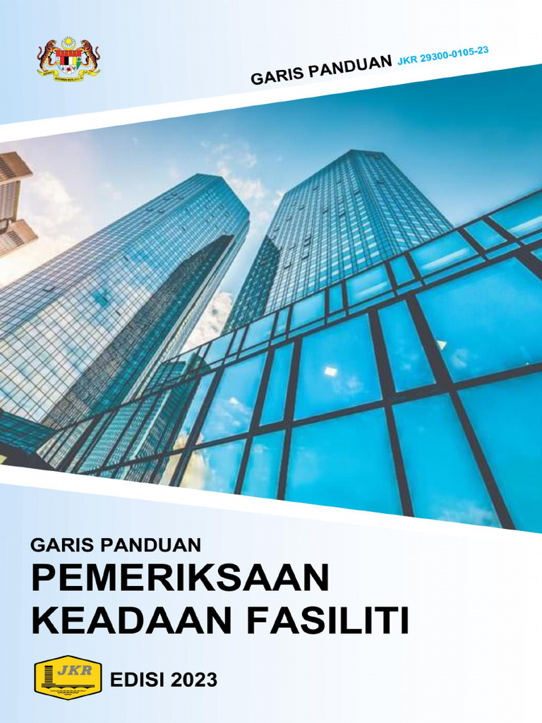 Garis Panduan Pemeriksaan Keadaan Fasiliti (FCA) | PDF
