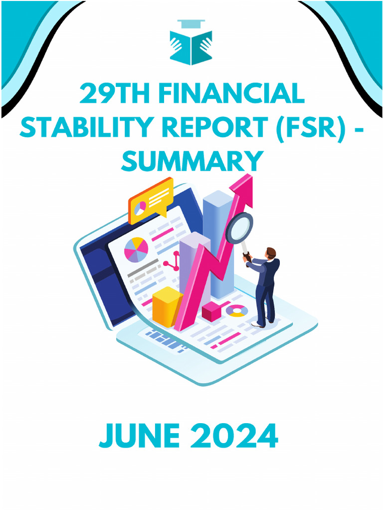 Summary Financial Stability Report June 2024 Lyst1720700386690 | PDF ...