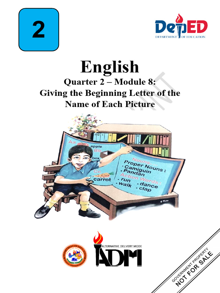 Eng2 Q2 Mod8 Givethebeginningletterofthenameofeachpicture v5 | PDF | Learning | Cognitive Science