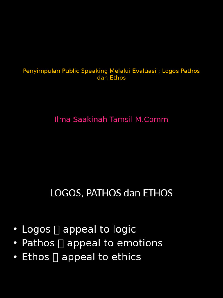 Ethos, Pathos, Logos Public Speaking | PDF