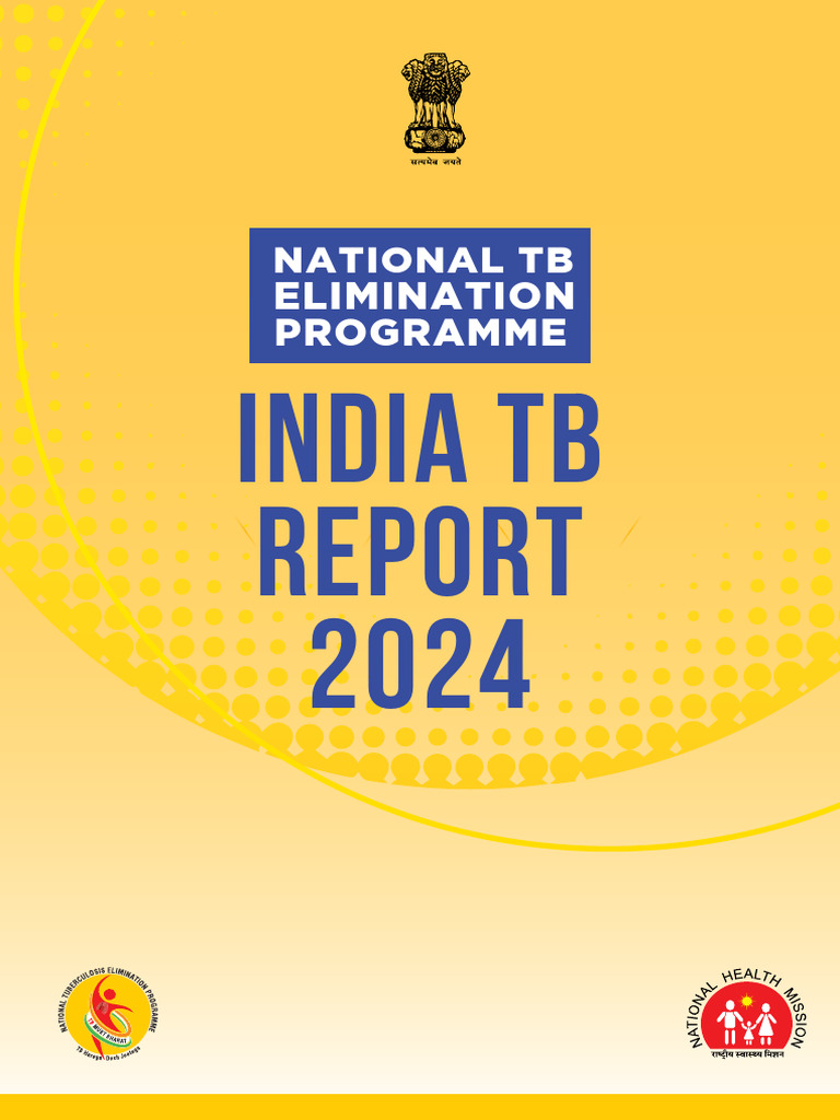 India TB Report 2024 Overview | PDF | Tuberculosis | Health Care