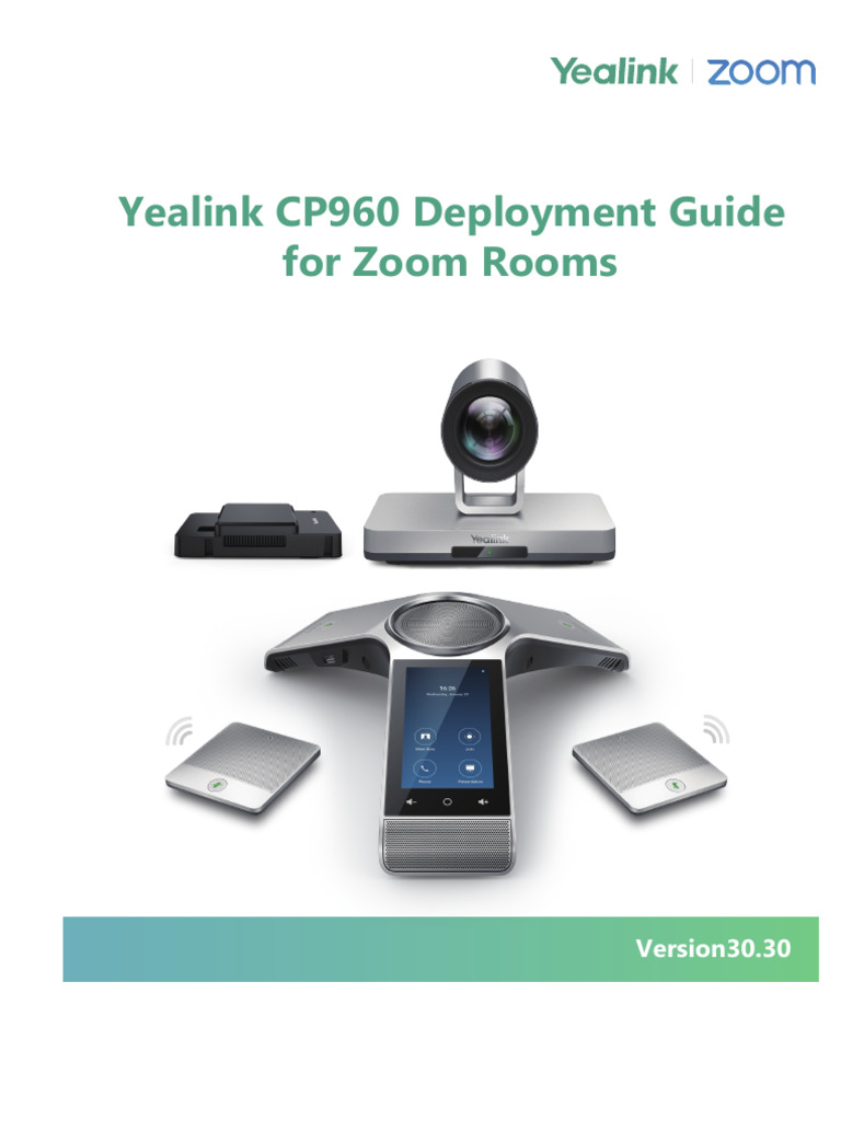 Yealink CP960 Deployment Guide for Zoom Rooms V30.30 (1) | PDF ...