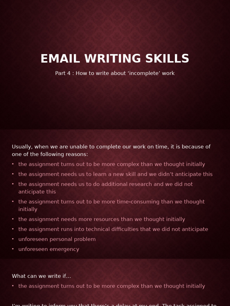 Email Writing Skills - Part 4.how To Write About 'Incomplete' Work | PDF Email Writing Skills - Part 4.how To Write About 'Incomplete' Work | PDF