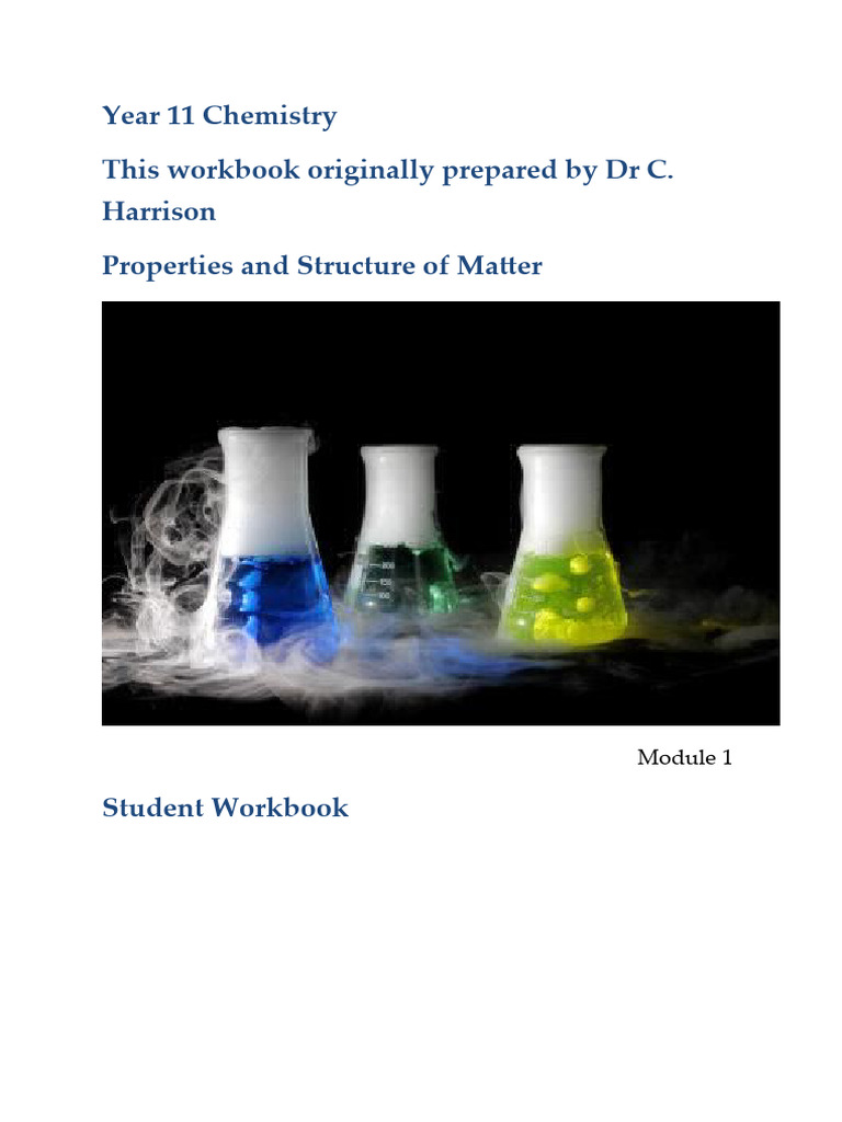 Module 1 Properties and Structures of Matter 2020 Student Workbook ...