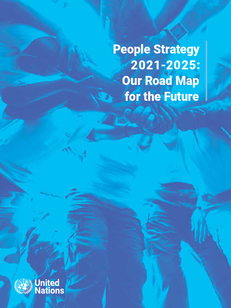 People Strategy 2021 - 2025 Our Road Map For The Future | PDF | United ...