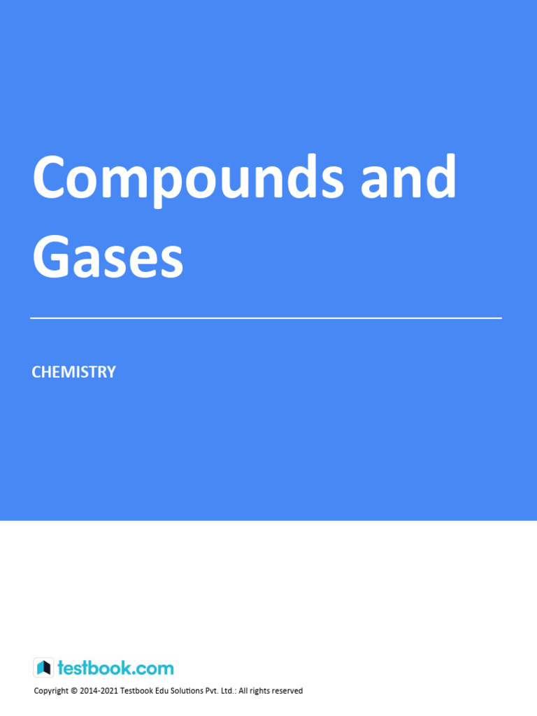 Compounds & Gases - Study Notes | PDF | Chlorine | Sodium Bicarbonate