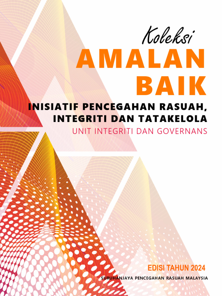 Koleksi Amalan Baik Inisiatif Pencegahan Rasuah Integriti Dan ...