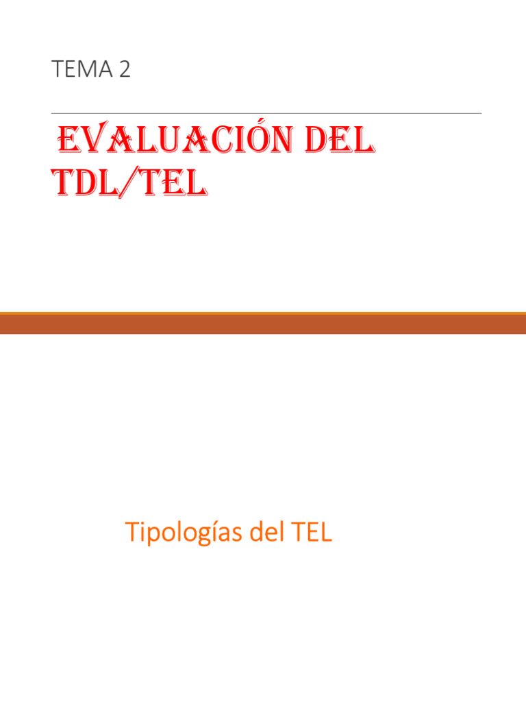 Tema 2 Evaluac TDL Tel Alumnos | PDF | Espectro autista | Trastorno mental