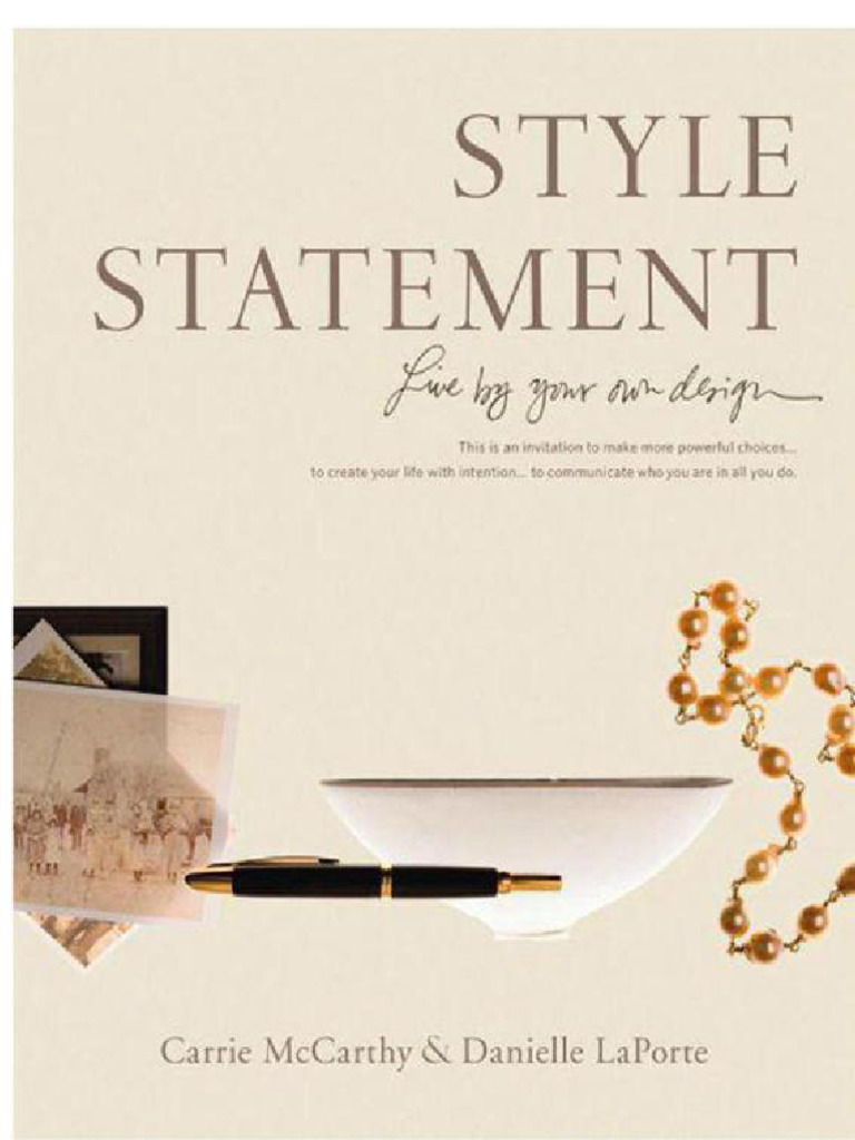 Danielle LaPorte, Carrie McCarthy - Style Statement - Live by Your Own Design (2008, Little ...