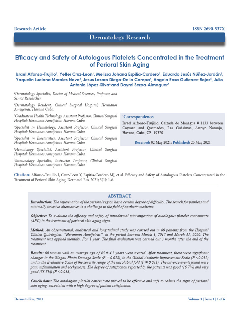 Efficacy and Safety of Autologous Platelets Concentrated in The ...