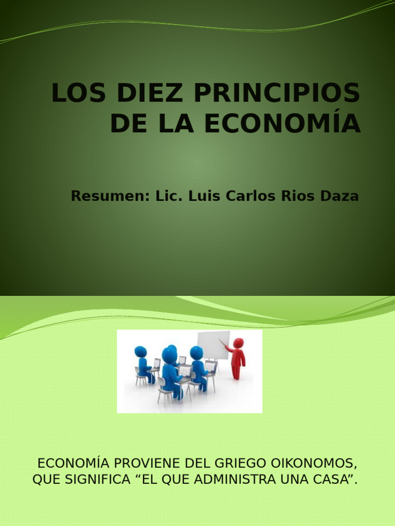 Diez Principios Fundamentales de Economía | PDF | Inflación | Mercado ...