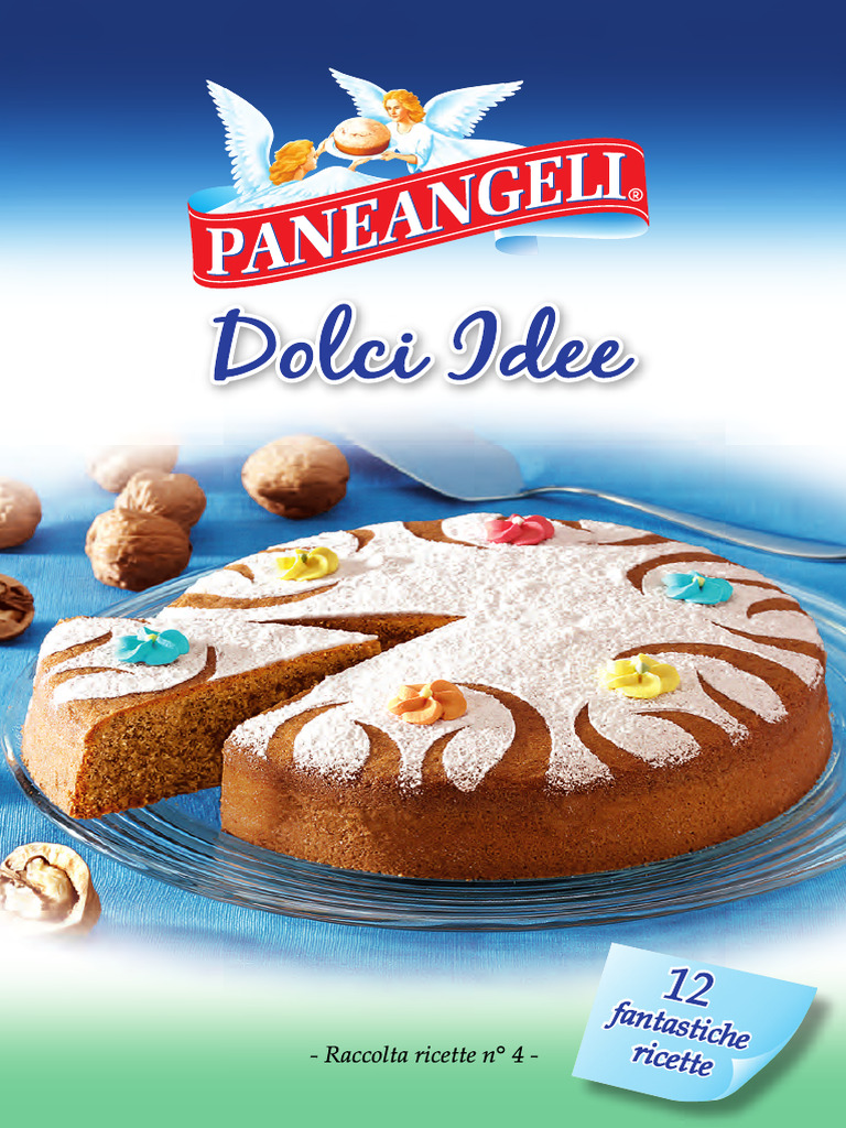 Ricettario Paneangeli Dolci Idee 4 | PDF