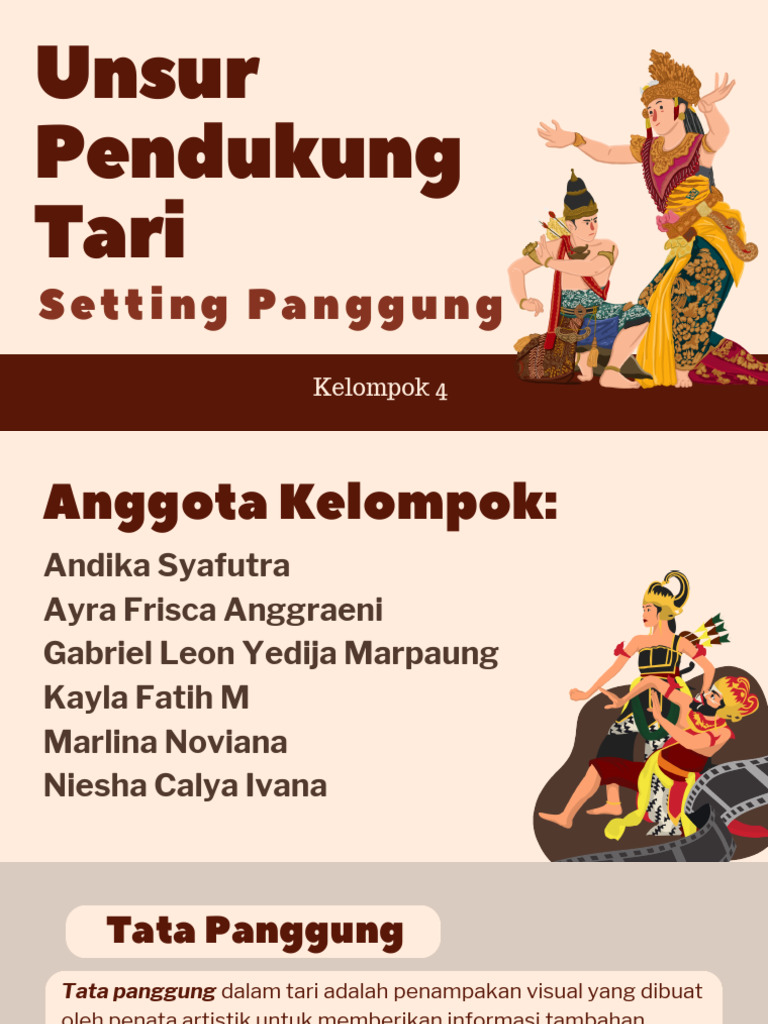 Unsur Pendukung Tari (Setting Panggung) Kelompok 4 Kelas X.6 - 20241030 ...