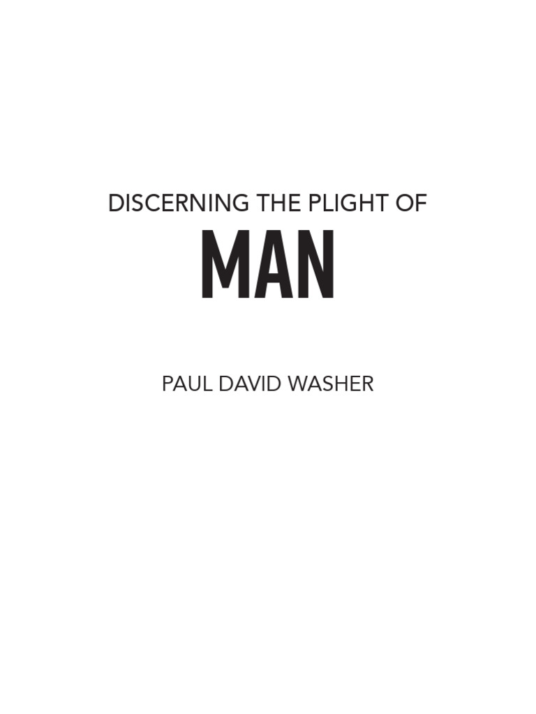 Discerning The Plight of Man - Paul Washer | PDF | Adam | Grace In ...