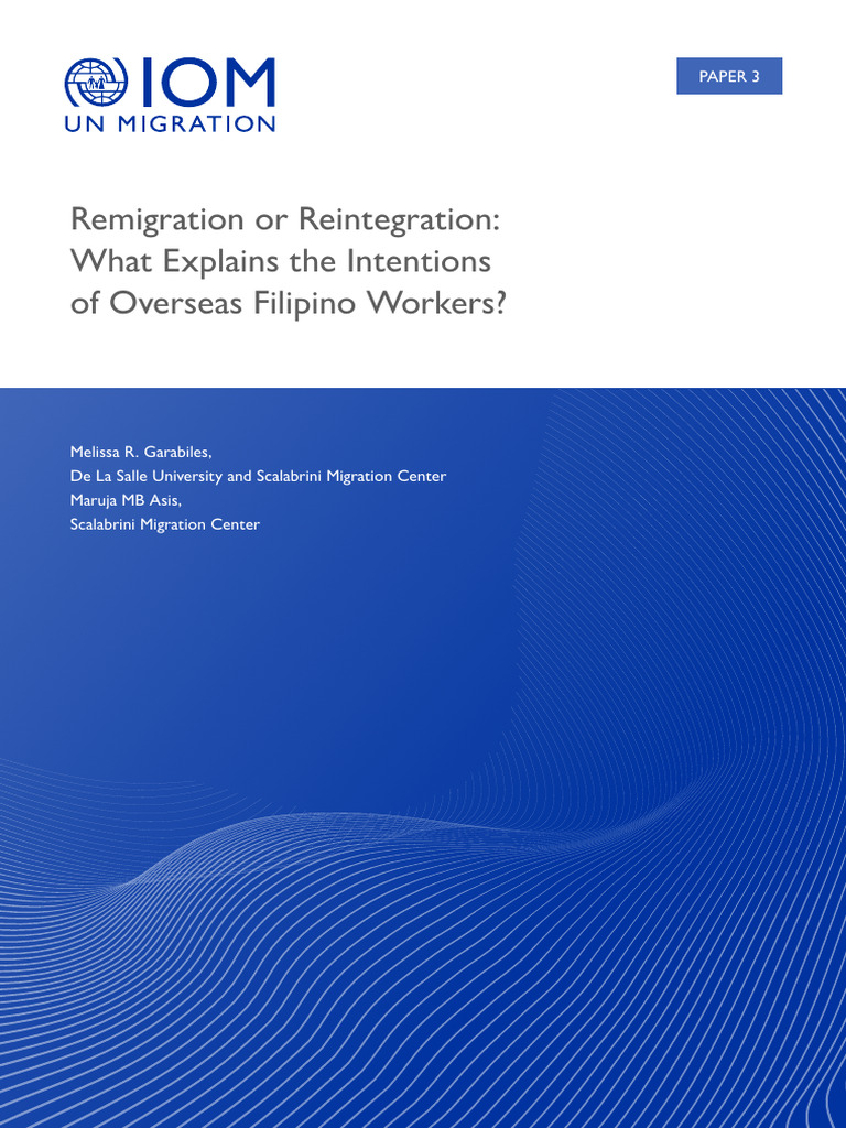 Remigration or Reintegration? What Explains The Intentions of Overseas Filipino Workers | PDF ...