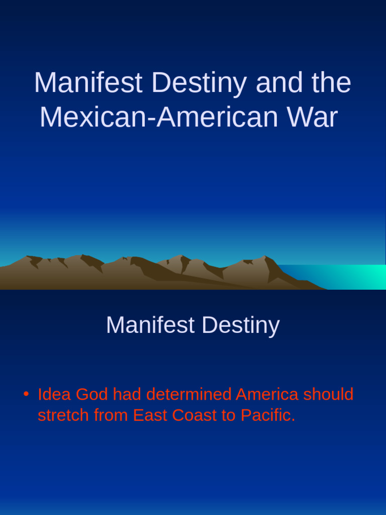 Manifest Destiny & Mexican War Insights | PDF | Mexican–American War ...