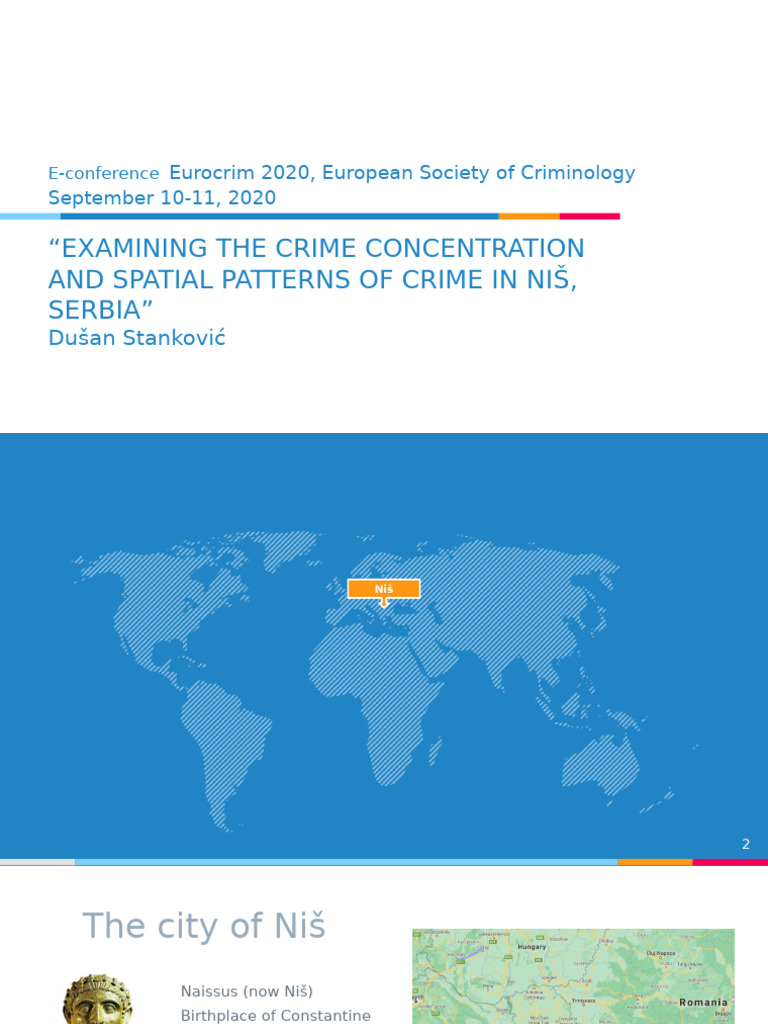 Examining The Crime Concentration and Spatial Patterns of Crime in Niš ...