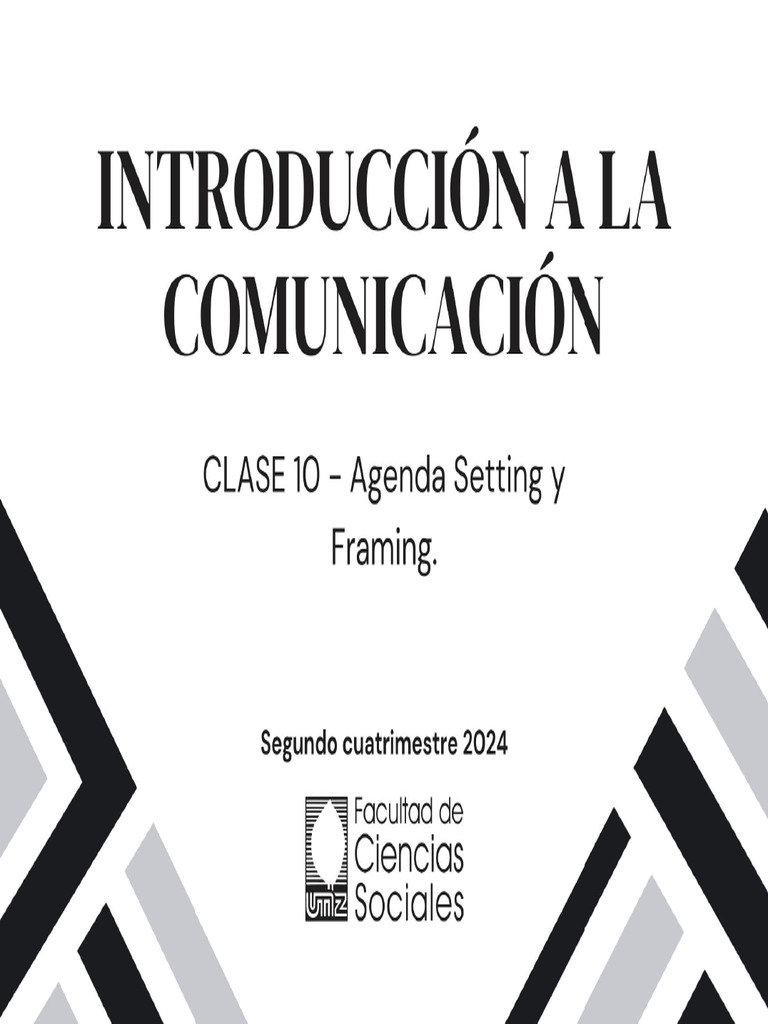 Clase10 - Agenda Setting y Framing - Cleaned | PDF