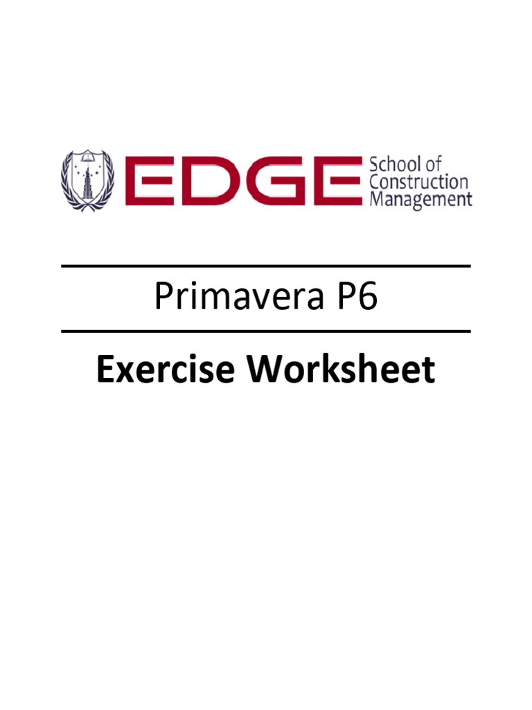 Primavera P6 Exercise Worksheet | PDF | Framing (Construction) | Wall