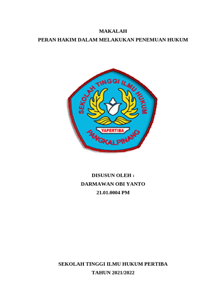 Makalah Peran Hakim Dalam Penemuan Hukum Dan Penciptaan Hukum | PDF ...