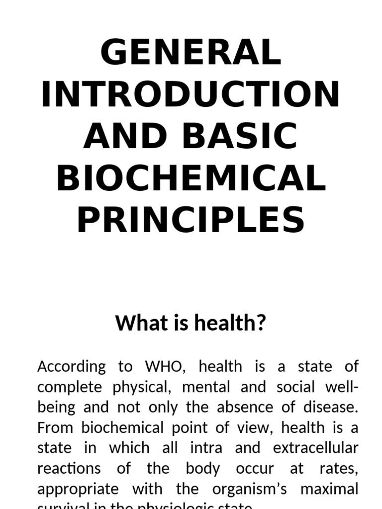 Biochemistry General Introduction and Basic Biochemical Principles ...