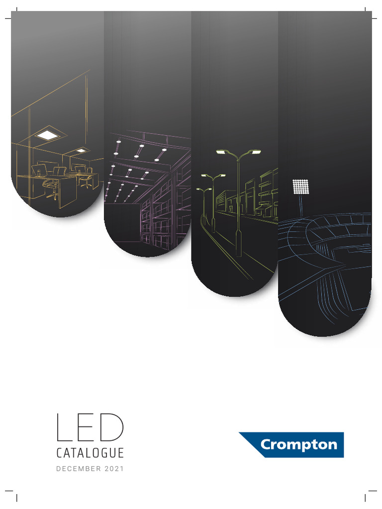 Crompton Catalogue LED | PDF | Lighting | Compact Fluorescent Lamp
