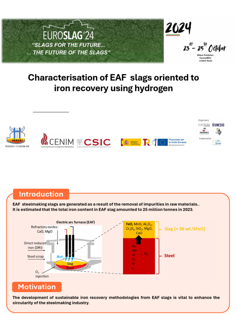 Characterisation of EAF Slags Oriented To Iron Recovery Using Hydrogen ...