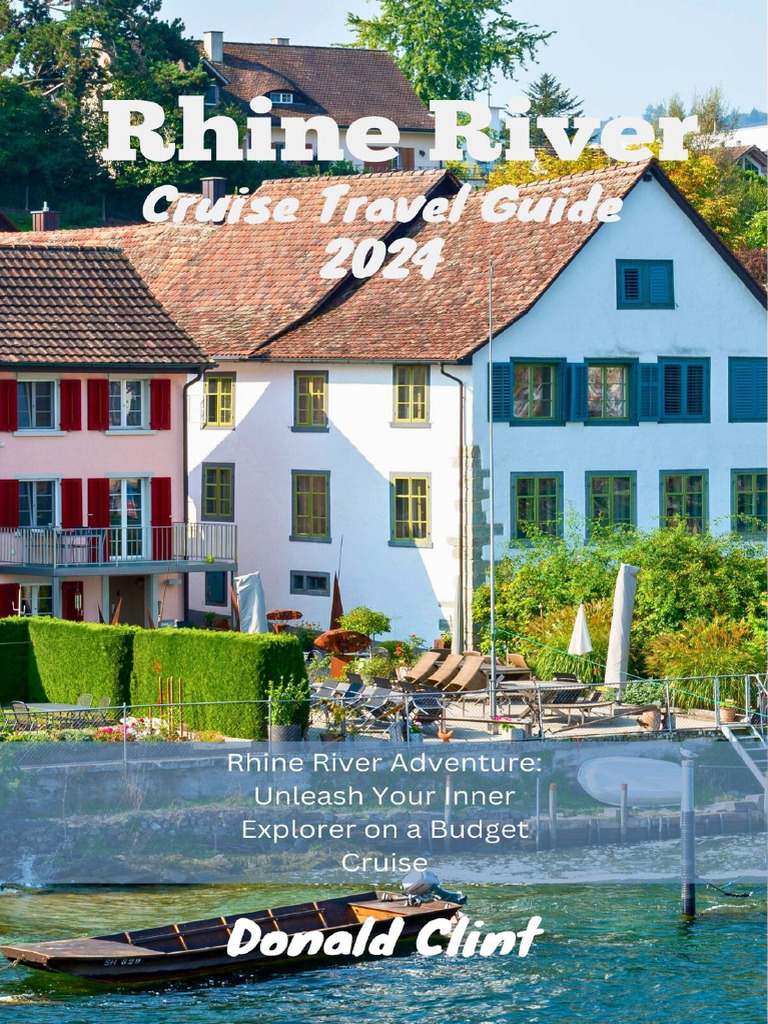 Rhine River Cruise Travel Guide - Clint, Donald | PDF | Cruise Ship ...